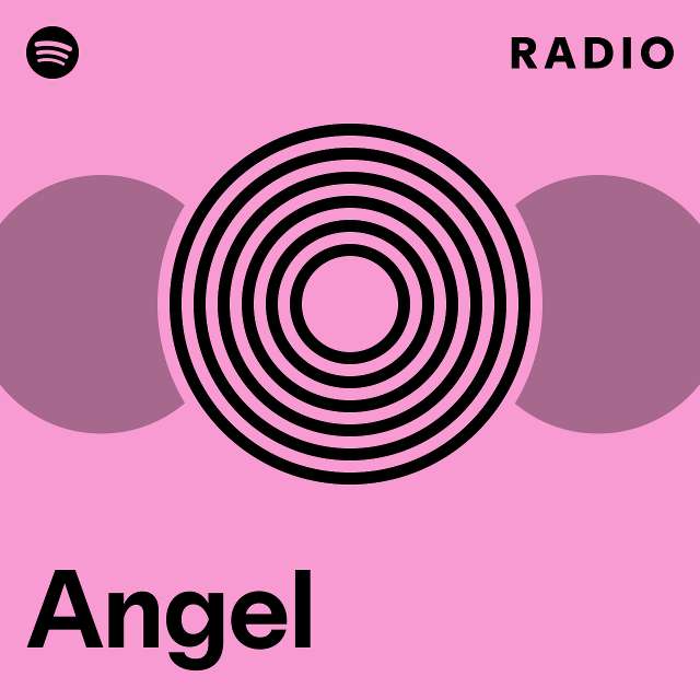 Angel Radio - playlist by Spotify | Spotify