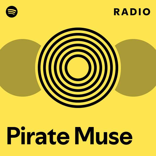 Pirate Muse Radio - playlist by Spotify | Spotify