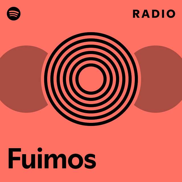 Fuimos Radio - playlist by Spotify | Spotify
