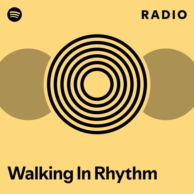 Walking In Rhythm Radio - playlist by Spotify | Spotify
