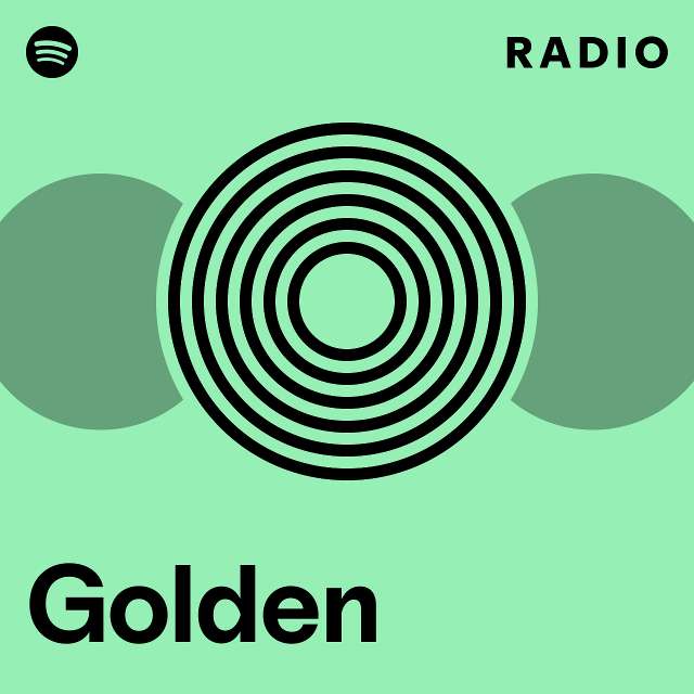 Golden Radio - playlist by Spotify | Spotify