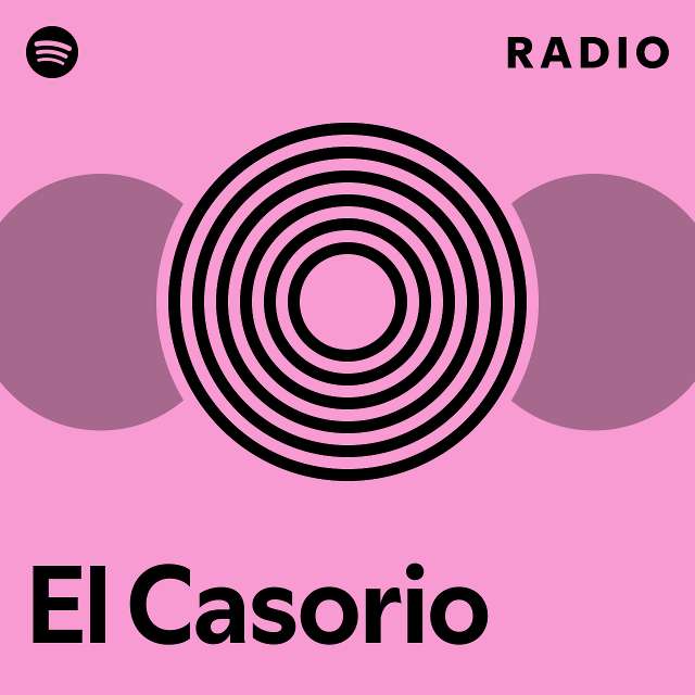 El Casorio Radio - playlist by Spotify | Spotify
