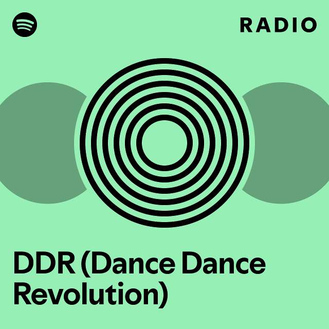 DDR (Dance Dance Revolution) Radio - playlist by Spotify | Spotify