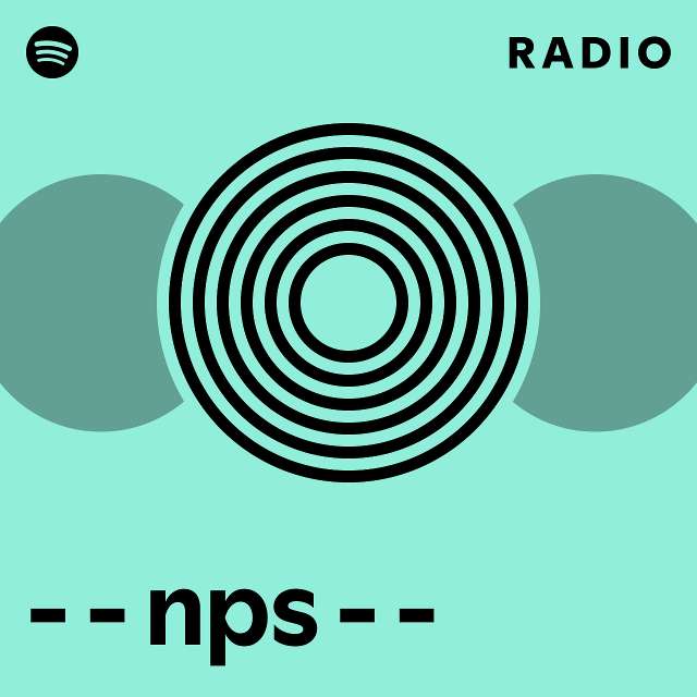 nps - - Radio - playlist by Spotify | Spotify