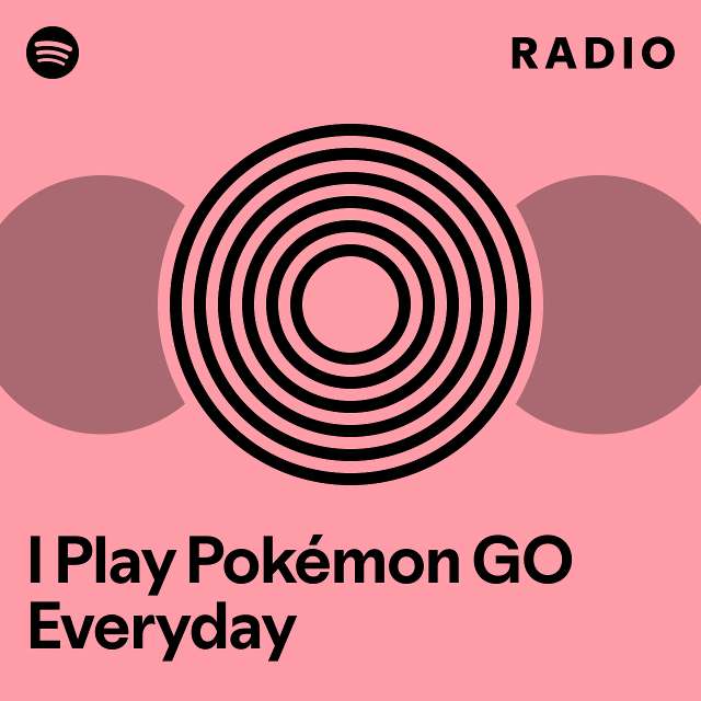 I Play Pokemon GO Everyday (PG Song for Kids) Radio - playlist by ...