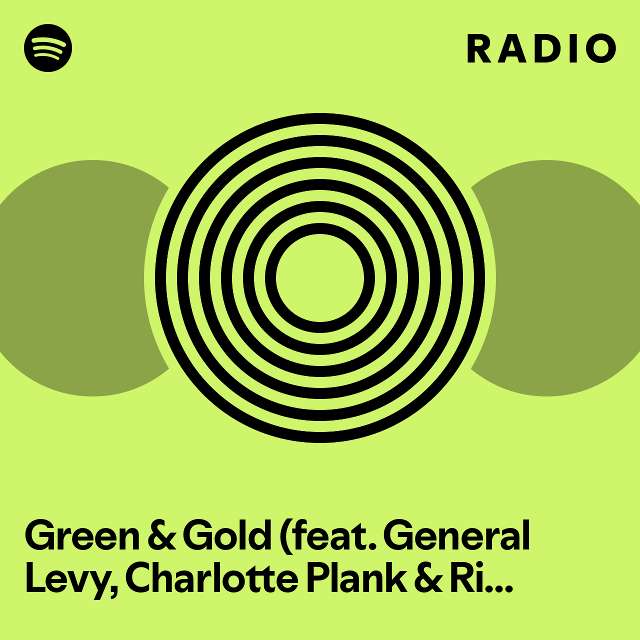 Green & Gold (feat. General Levy, Charlotte Plank & Riko Dan) - Congo ...