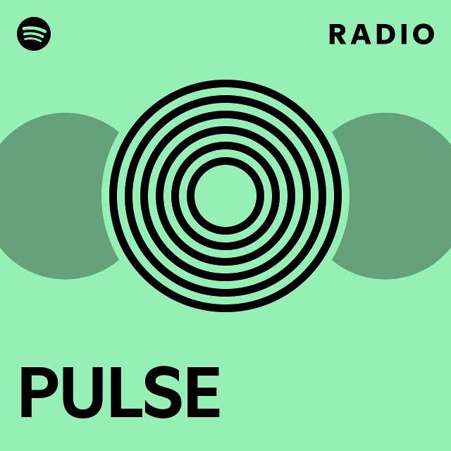 PULSE Radio - playlist by Spotify | Spotify