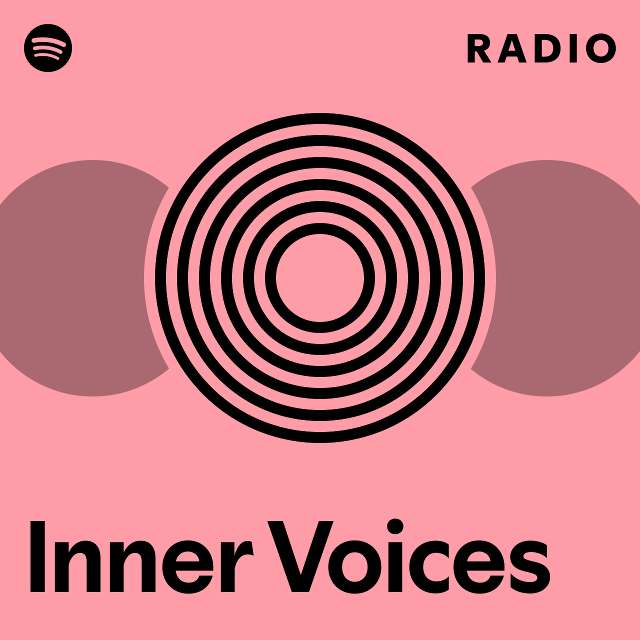 Inner Voices Radio - playlist by Spotify | Spotify
