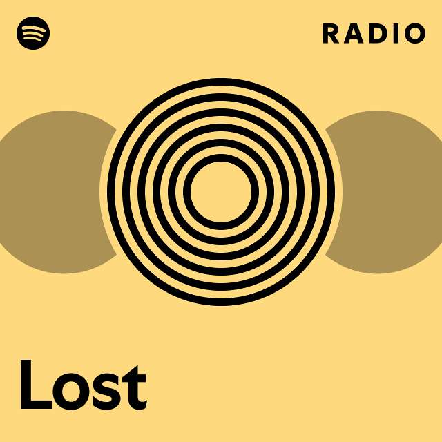 Lost Radio - playlist by Spotify | Spotify