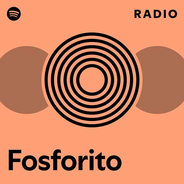 Fosforito Radio - playlist by Spotify | Spotify