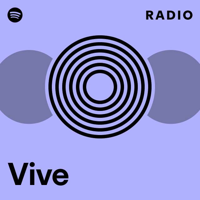 Vive Radio - playlist by Spotify | Spotify