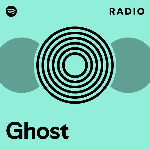 Ghost Radio - playlist by Spotify | Spotify
