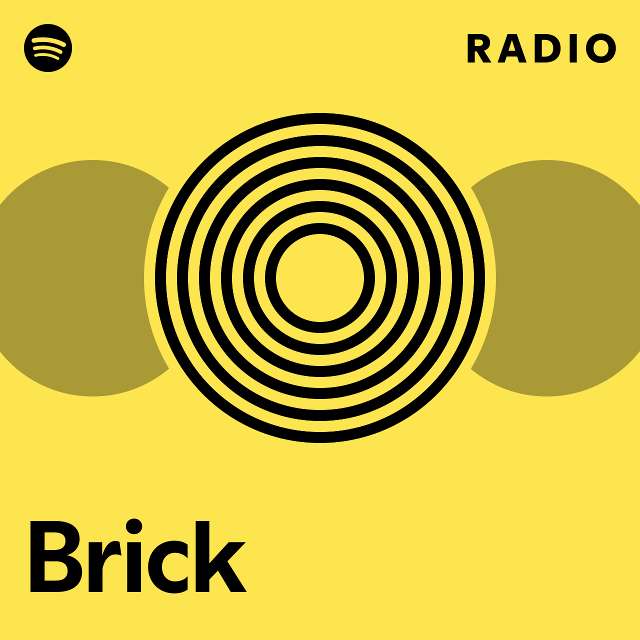 Brick Radio - playlist by Spotify | Spotify